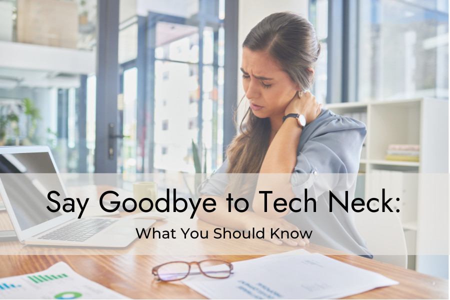 What You Should Know About Tech Neck: Relieve the Pain - PT Complete